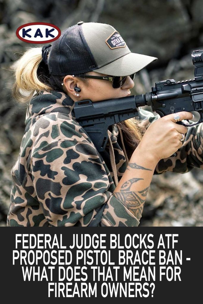 Breaking News: Judge Blocks ATF Proposed Pistol Brace Ban
